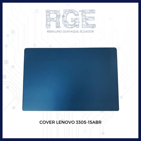 Cover O Tapa Para Laptop Lenovo S Arr Ikb Ast Isk Reballing Guayaquil