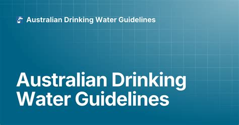 Australian Drinking Water Guidelines Australian Drinking Water Guidelines