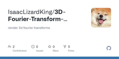 Github Isaaclizardking D Fourier Transform Rendering Render D Fourier Transforms