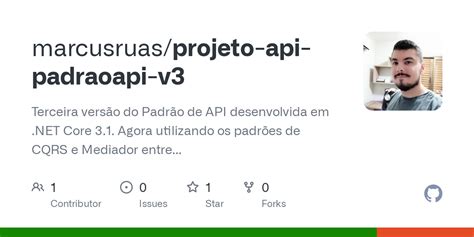 Github Marcusruas Projeto Api Padraoapi V3 Terceira Versão Do Padrão De Api Desenvolvida Em