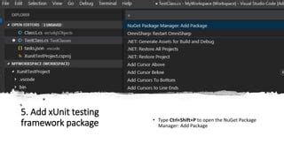 X Unit Testing Framework With C And Vs Code Pptx