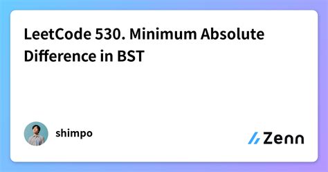 Leetcode 530 Minimum Absolute Difference In Bst