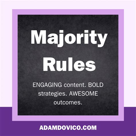 Majority Rules