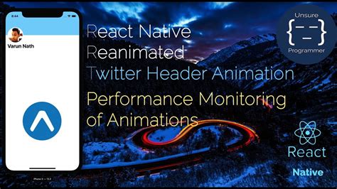 React Native Reanimated Vs Animated Twitter Header Animation And Performance Comparison