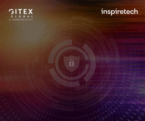 Gitex2024 Gitexglobal Enterprisefilesecurity Techinnovation Futureofbusiness Inspire Tech