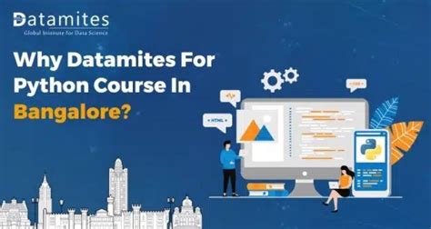 Why Datamites For Python Course In Bangalore Datamites Offical Blog