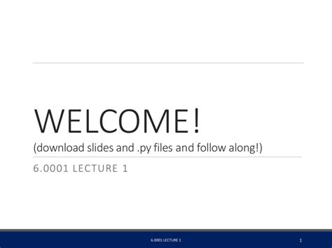 Python Programming 60001 Lecture 1 Introduction