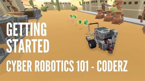 Getting Started In Cyber Robotics 101 Youtube