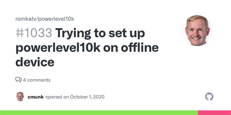 Trying To Set Up Powerlevel10k On Offline Device · Issue 1033