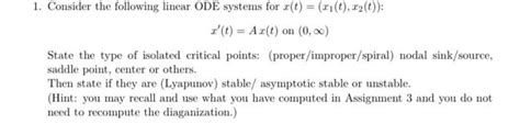 Solved Consider The Following Linear ODE Systems For Chegg Com