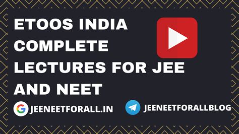 Etoos Education Complete Lectures For Jee And Neet Nkc Jh Sir Aa Mam Gb