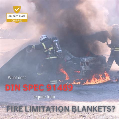 Firesafety Ev Dinspec91489 Firelimitationblankets Firecontainment
