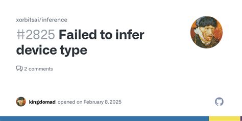 Failed To Infer Device Type Issue Xorbitsai Inference GitHub