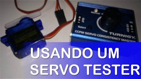 Testando Um Servo Motor Te1 And Canal Almanaque