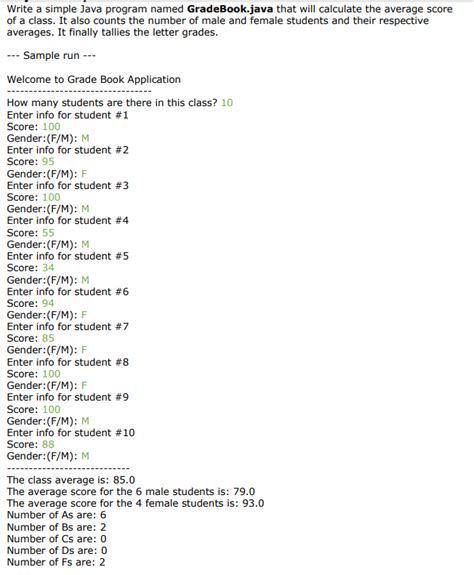 Solved Write A Simple Java Program Named Gradebookjava That