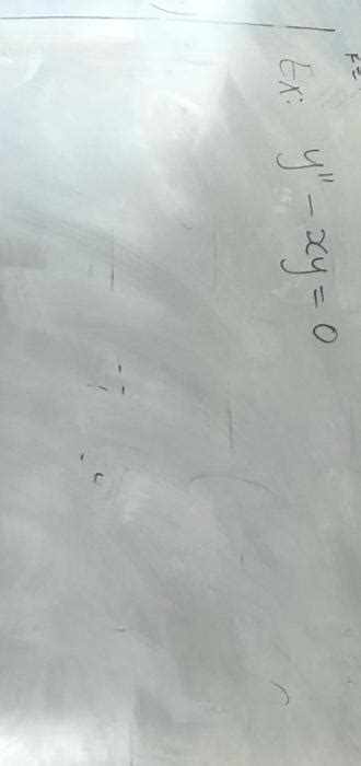 Ex у ху0 Solve The Following Ode Using The Power