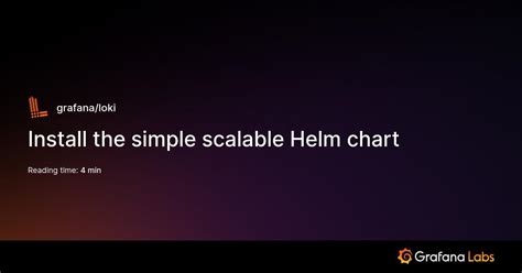 Install The Simple Scalable Helm Chart Grafana Loki Documentation