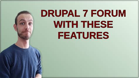 Drupal Drupal 7 Forum With These Features Youtube