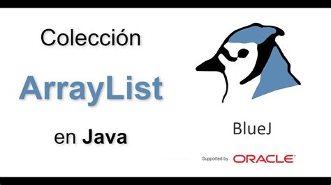 03 La Colección Arraylist Youtube 03 La Colección Arraylist Youtube
