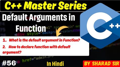 56 default argument function in c with example how to declare