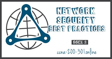 Network Security Best Practices CCNA 200 301