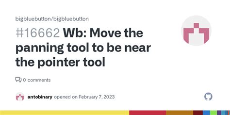 Wb Move The Panning Tool To Be Near The Pointer Tool · Issue 16662 · Bigbluebutton