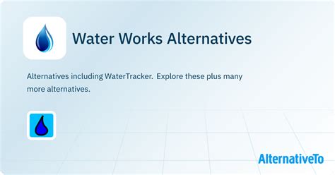 Water Works Alternatives And Similar Apps Alternativeto