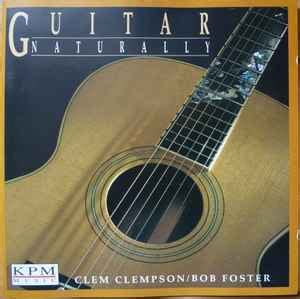 Clem Clempson Bob Foster Guitar Naturally 1993 Library Cd Discogs