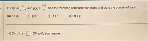 Solved For F X Xx 7 And G X 6x Find The Following Chegg Com