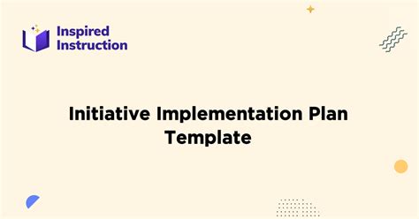 Initiative Implementation Plan Template