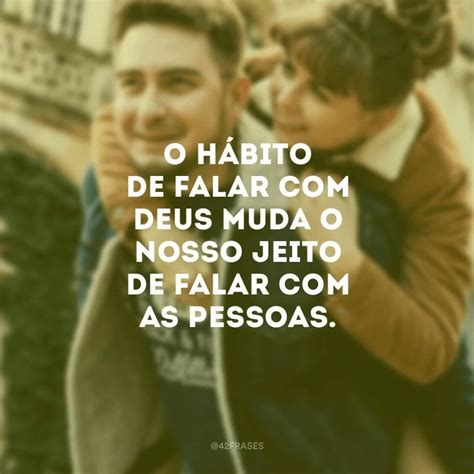40 Frases Bonitas De Deus Para Entender O Amor Dele Por Você