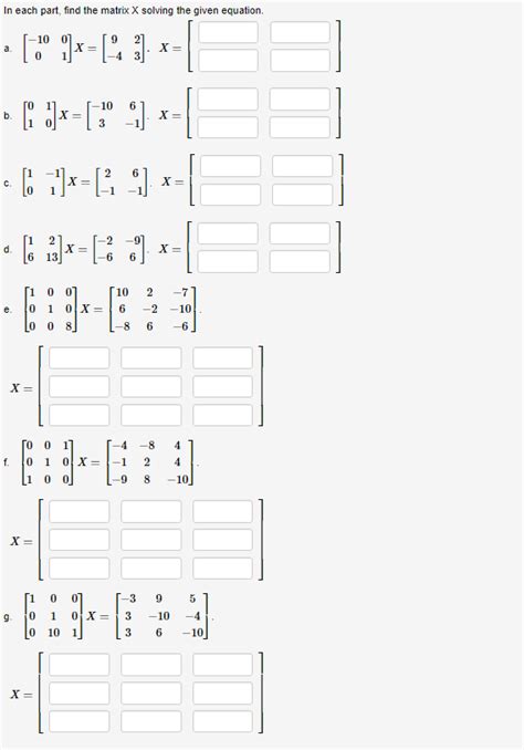 Solved In Each Part Find The Matrix X Solving The Given Chegg Com