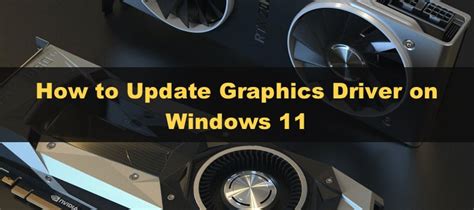 How To Update Graphics Driver On Windows 11