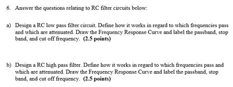 Solved Answer The Questions Relating To RC Filter Chegg Com