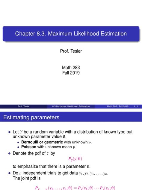 Chapter 8 3 Maximum Likelihood Estimation Prof Tesler Pdf Bias Of An Estimator Estimator