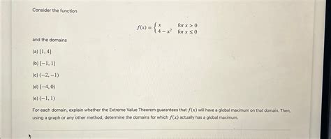 Solved Consider The Functionf X {x For X 04 X2 For X≤0and