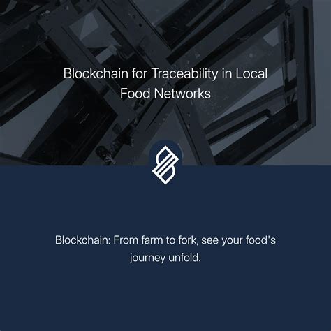 Blockchain For Traceability In Local Food Networks → Scenario