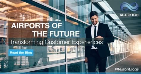 Kellton On Linkedin Didyouknow Airports Blog Iot Cx Digitaltransformation Technology