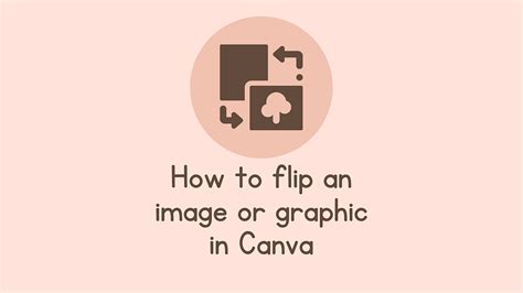 How To Flip An Image Or Graphic In Canva