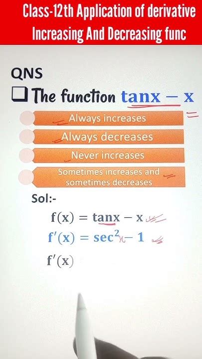 Aod Class 12th Maths Increasing And Decreasing Function Cbse Board State Board Shorts