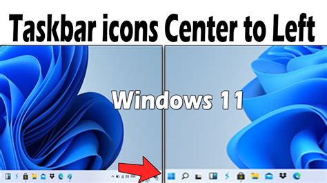 How To Move Windows 11 Taskbar Icons Center To Left Like Windows 10 Youtube