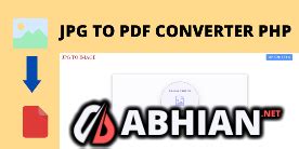 Image To PDF Convert To PDF PHP Script Free PHP Scripts ABHIAN WEB
