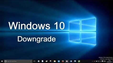 Windows 10 Downgrade Possible Within 1 Month After Upgrading 7 And 81