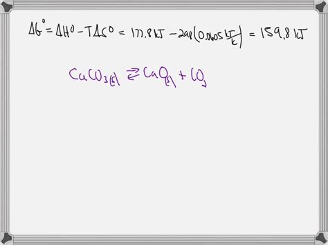 Solved Calculate Δ𝐆 At 298 K For Caco3 S⇆caosco2 G Given That