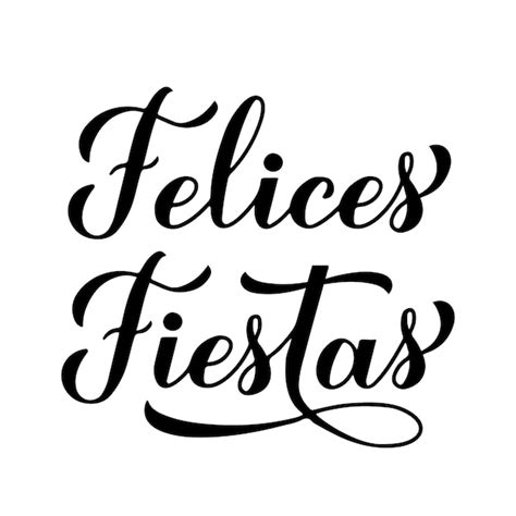 Felices Fiestas 서예 핸드 레터링 스페인어 크리스마스와 새 해 복 많이 받으세요 타이 포 그래피 포스터 인사말 카드