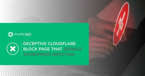 The Deceptive Cloudflare Block Page That Signals Wordpress Infection