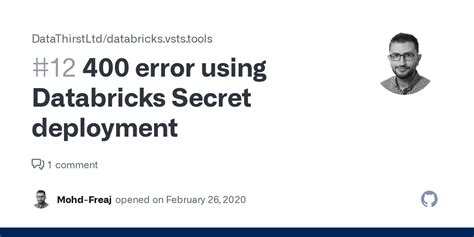 400 Error Using Databricks Secret Deployment · Issue 12 · Datathirstltddatabricksvststools