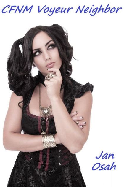 Cfnm Voyeur Neighbor By Jan Osah Ebook Barnes Noble