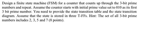 solved design a finite state machine fsm for a counter that counts