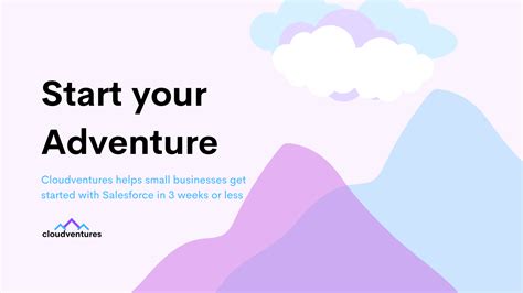 Start Your Salesforce Adventure With Cloudventures